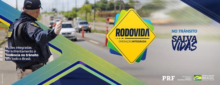Prf Lança Operação Rodovida Nas Rodovias Federais De Todo O País Contexto